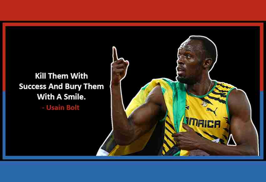 35 Inspirational Usain Bolt Quotes On Success Buy Usain Bolt Quotes
