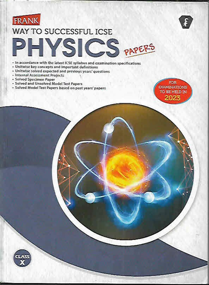 ICSE Class 10th Page By Page Reduced Syllabus Of Physics, 51% OFF