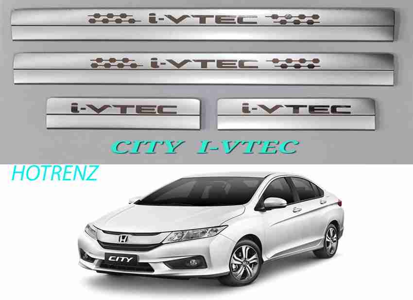 HOTRENZ STAINLESS STEEL DOOR SILL PLATE FOR HONDA CITY I VTEC Door Sill Plate Price in India Buy HOTRENZ STAINLESS STEEL DOOR SILL PLATE FOR HONDA CITY I VTEC Door Sill Plate online