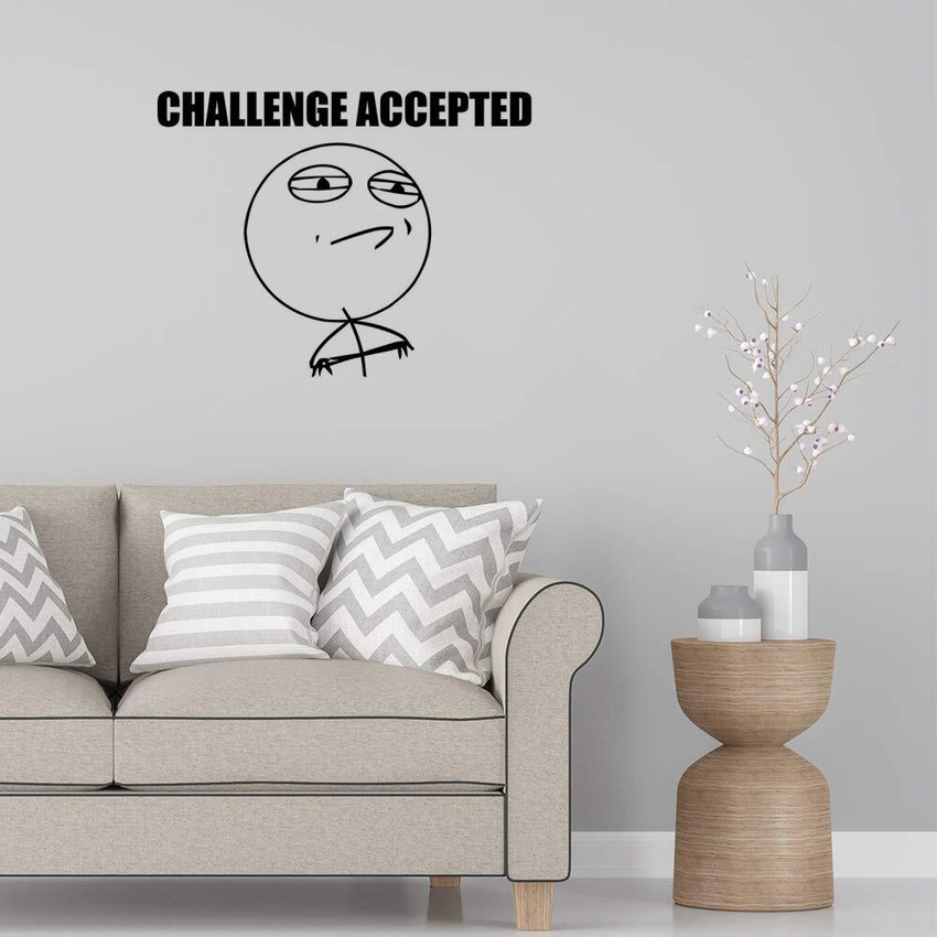 Challenge Accepted Meme YARN | Challenge Accepted. | Gangs Of New York