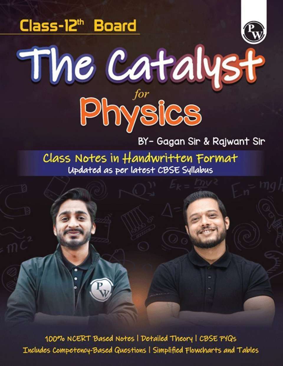 Pw Class 12 Board the Catalyst for Physics with Most Relevant Practice ...