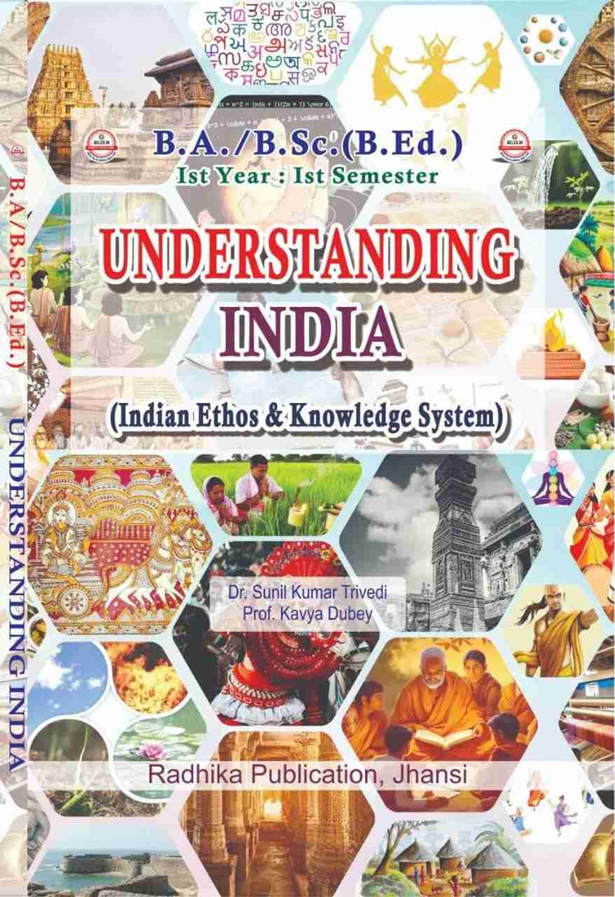 Understanding India (Indian Ethos And Knowledge Systems: B.A. B.Sc (B ...