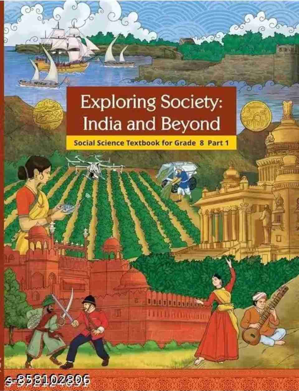 NCERT Exprloring Society : India And Beyond Class-8 Part -1: Buy NCERT ...