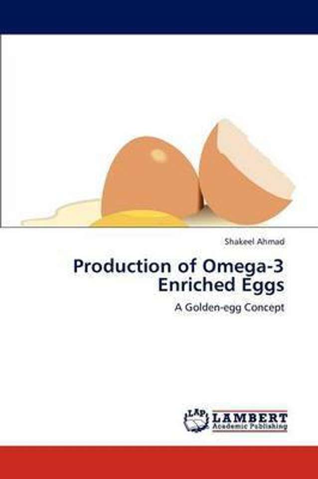 Production of Omega-3 Enriched Eggs: Buy Production of Omega-3 Enriched ...
